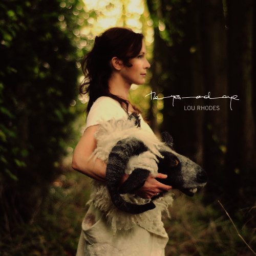Album | Lou Rhodes – theyesandeye – For Folk's Sake