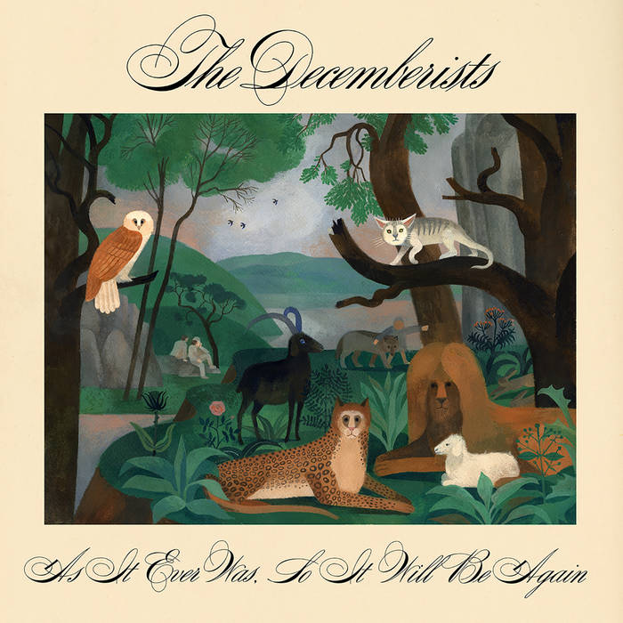 Album | The Decemberists – As It Ever Was, So It Will Be Again – For ...
